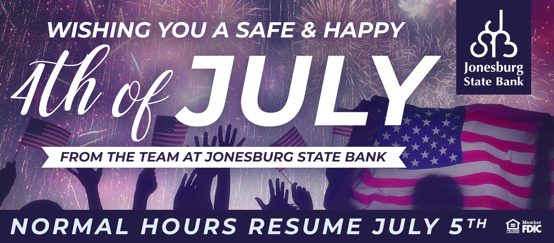 JSB_4thofJuly_HoursSlide_JUN25 | Jonesburg State Bank